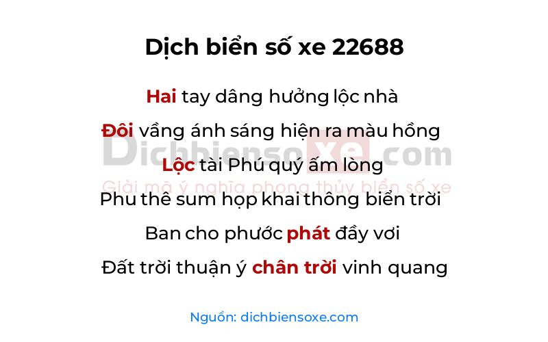 Xem ý nghĩa phong thủy biển số xe 22688 (Mãi Lộc Đại Phát)